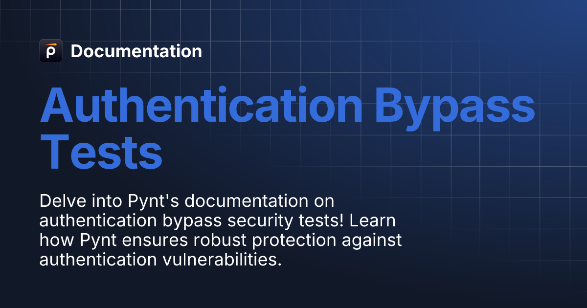 Authentication Bypass Tests Documentation