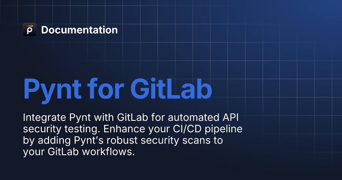 Pynt for GitLab | Documentation