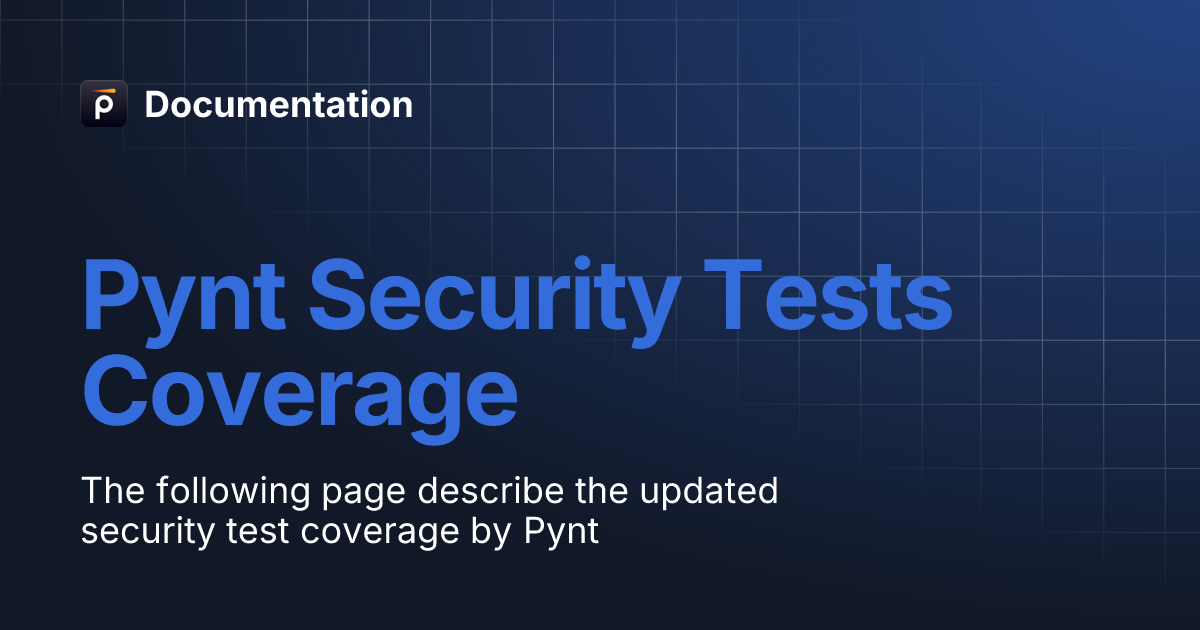 Pynt Security Tests Coverage | Documentation