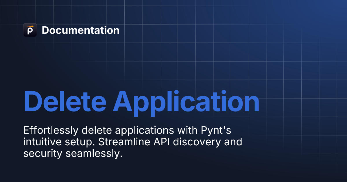 Delete Application Documentation