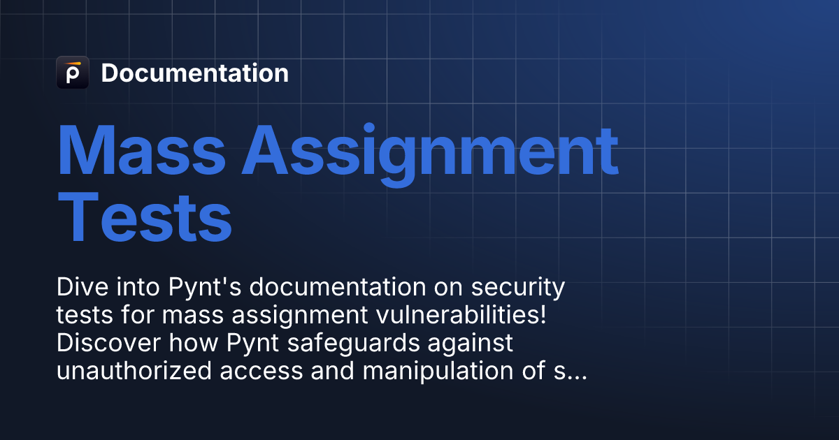 Mass Assignment Tests | Documentation
