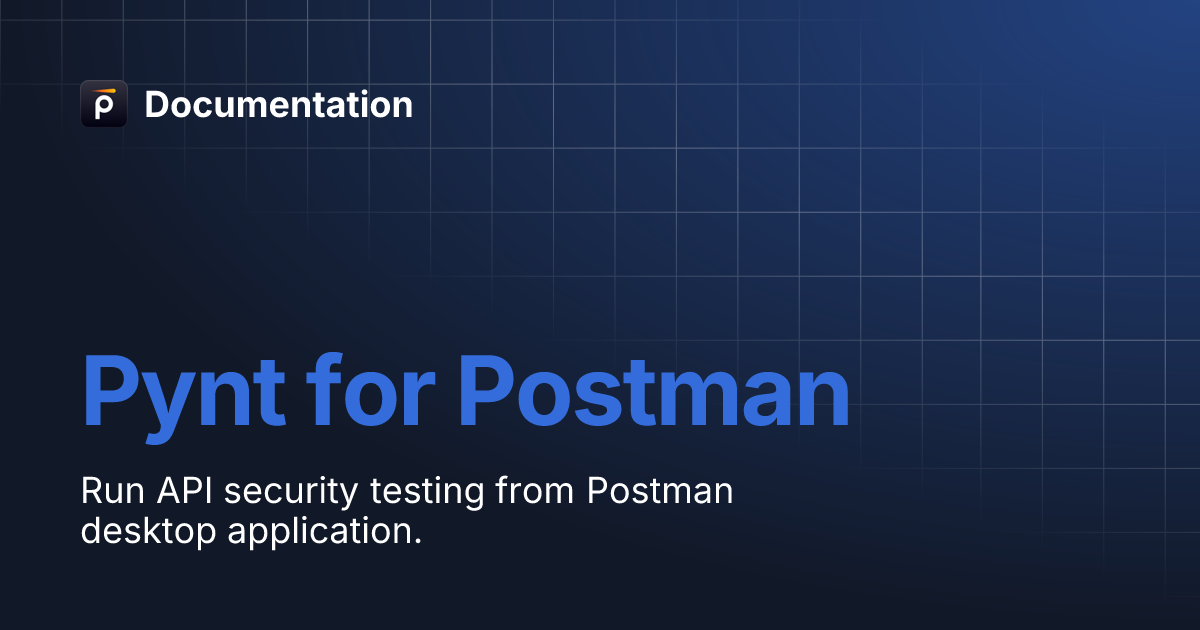 Pynt for Postman | Documentation